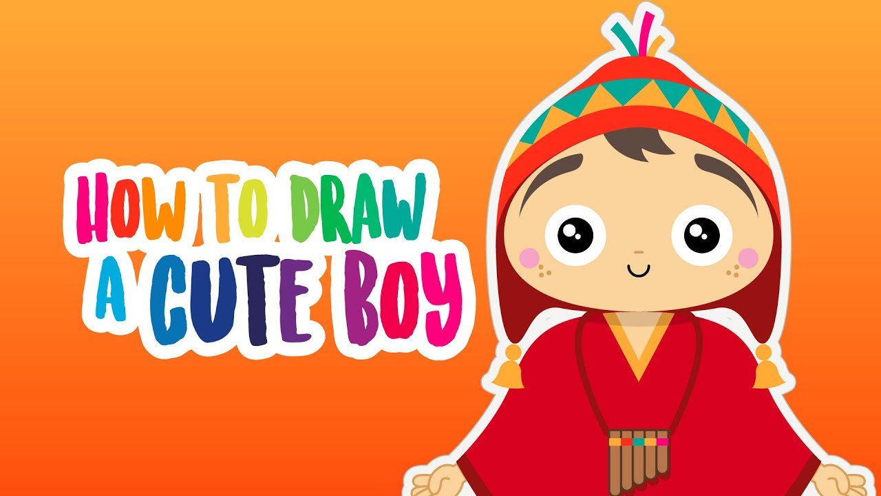 Drawkiddos - Peru series - How to draw a cute Peruvian boy - YouTube
