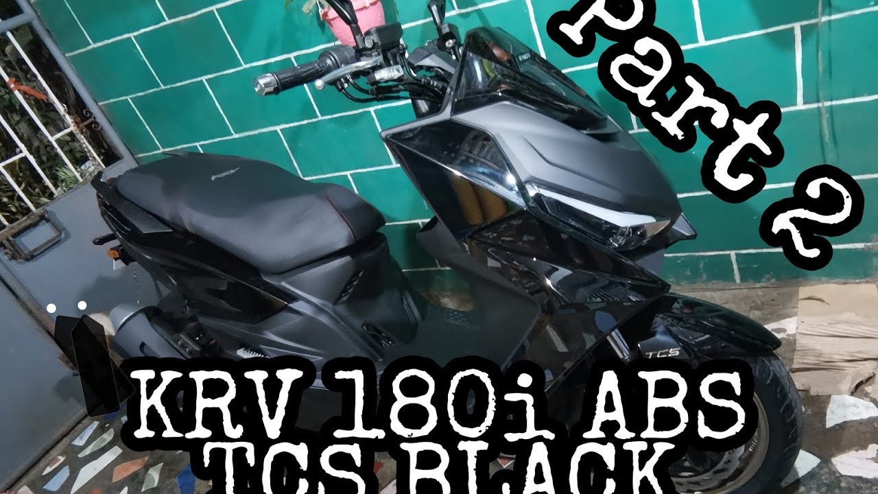 KYMCO KRV 180i TCS ABS Black - Unit Release to Customer PART 2 - YouTube