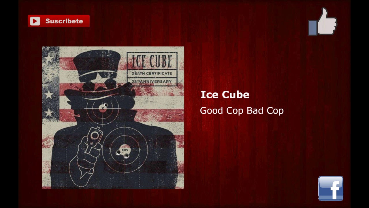 Ice Cube- Good Cop Bad Cop "Epicenter" - YouTube