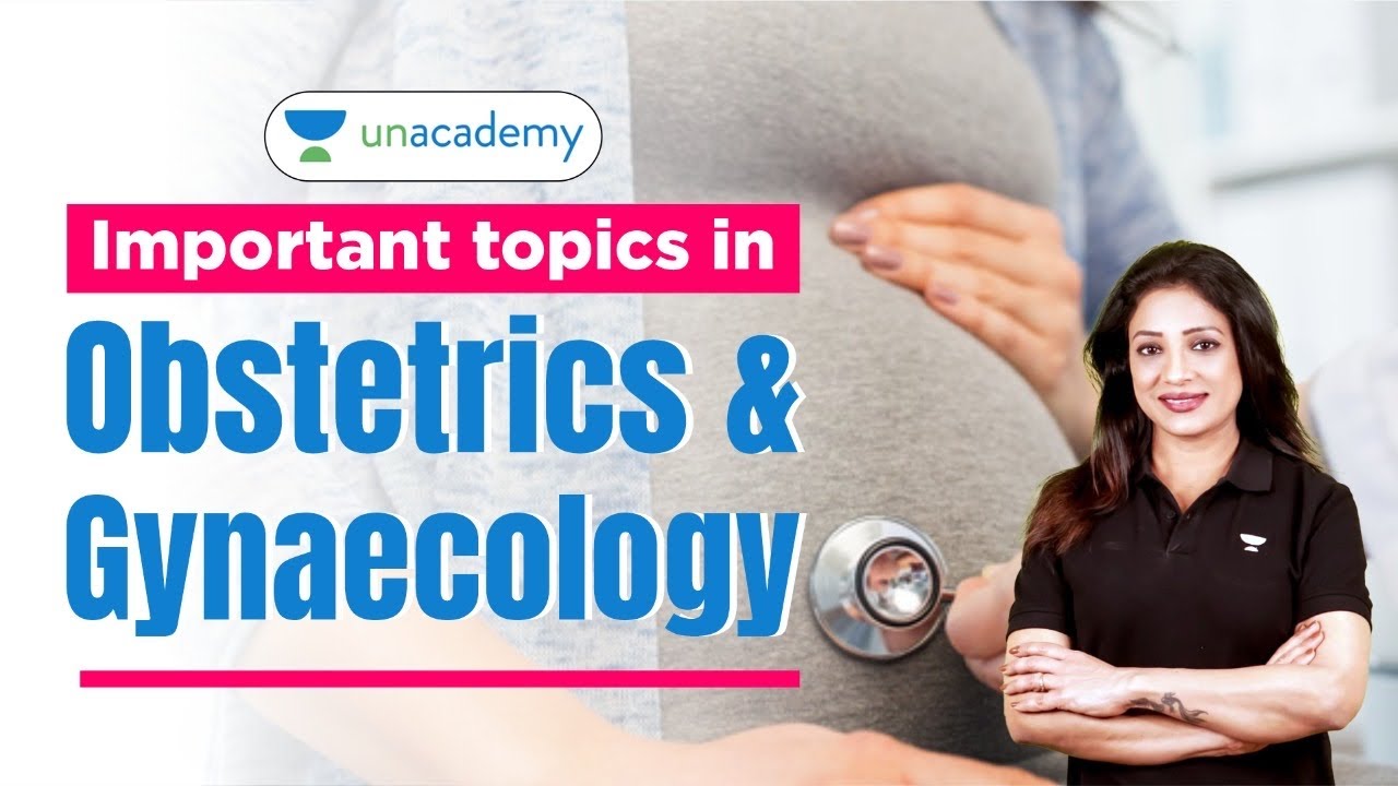 Important topics in Obstetrics and Gynaecology Sonal Parihar ...