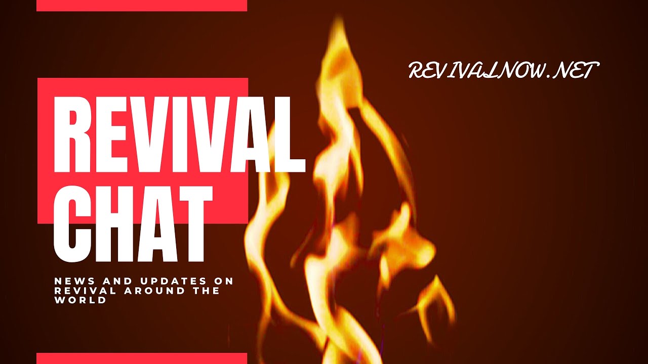 REVIVAL CHAT - YouTube