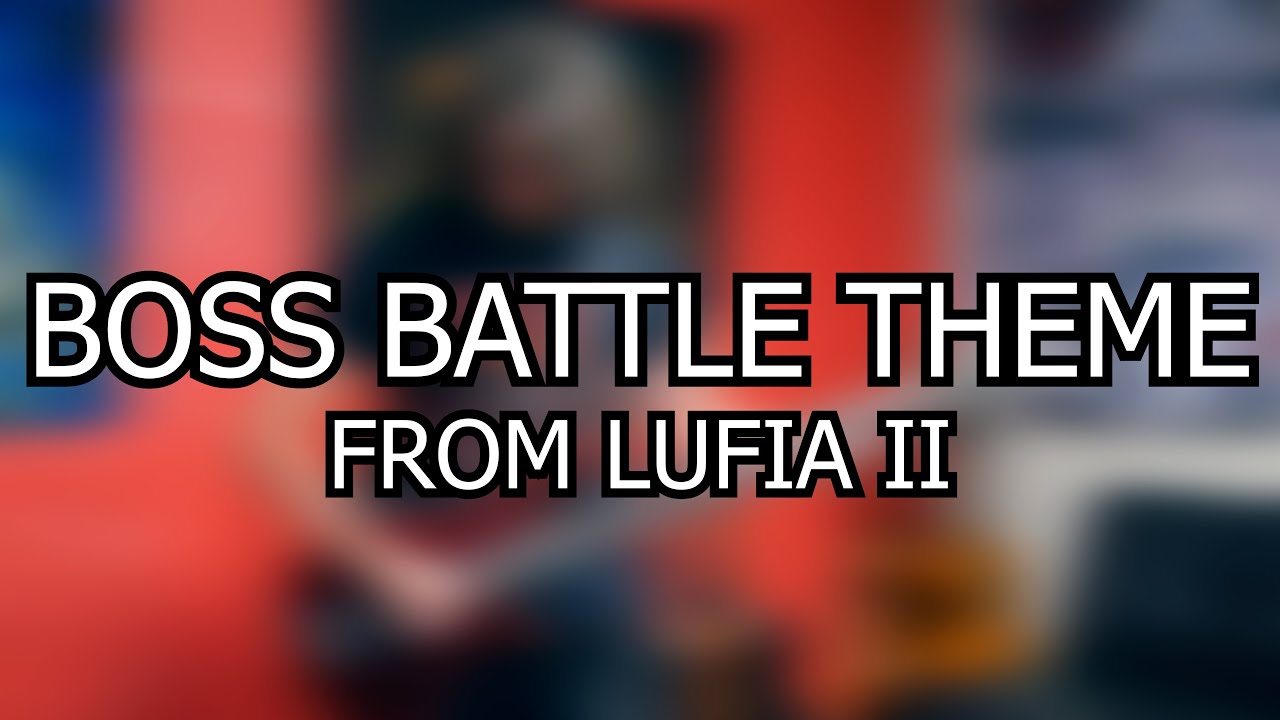 Boss Battle Theme (Lufia II) Metal Cover - YouTube