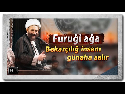 Furugi aga | استاد فروغی | Bekarcilig insani gunaha salir |#islam #muslim #namaz #imam #furugiaga