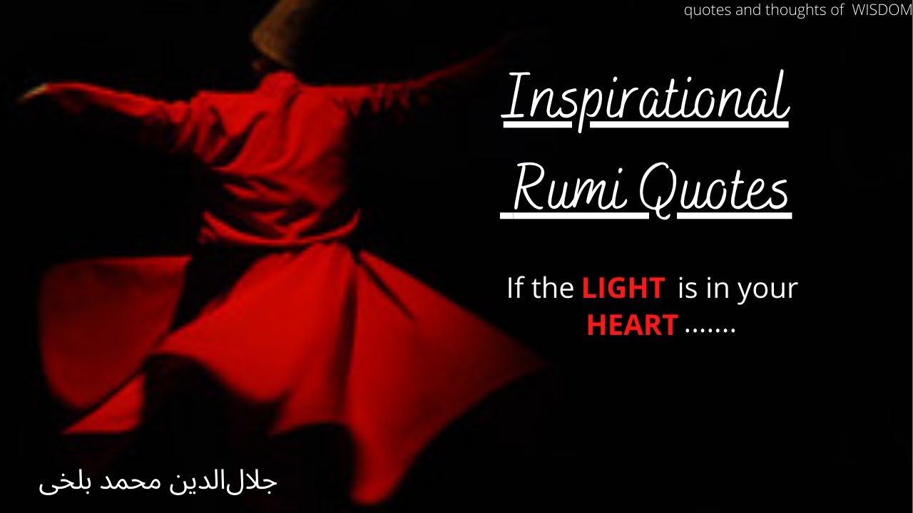 INSPIRATIONAL QUOTES OF RUMI - YouTube