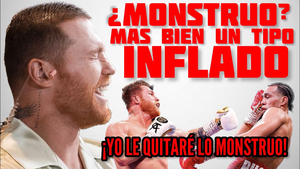 ¡NO ES MONSTRUO! Canelo Álvarez asegura que David Benavidez es un ...