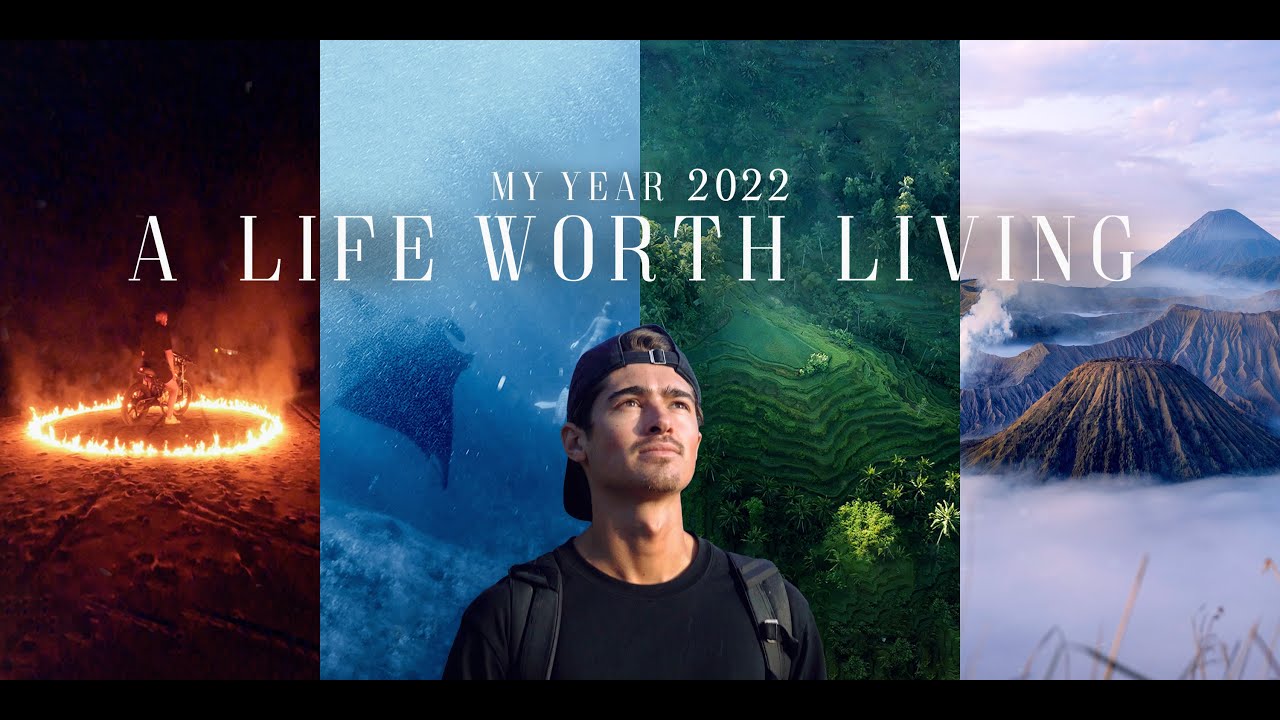 A Life Worth Living | MY YEAR 2022 x KOLDER CREATIVE - YouTube