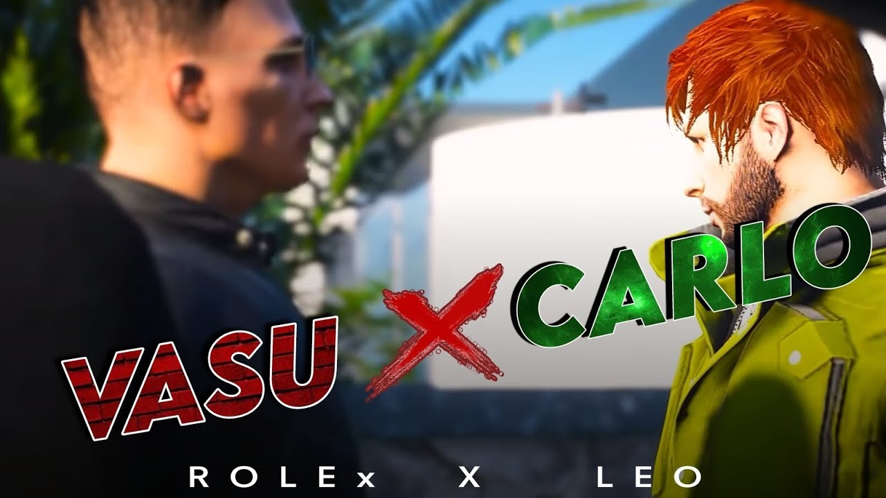 LEO X ROLEX [Parunth Vasu vs Devin Carlos] GTA5 Cinematic Version ...
