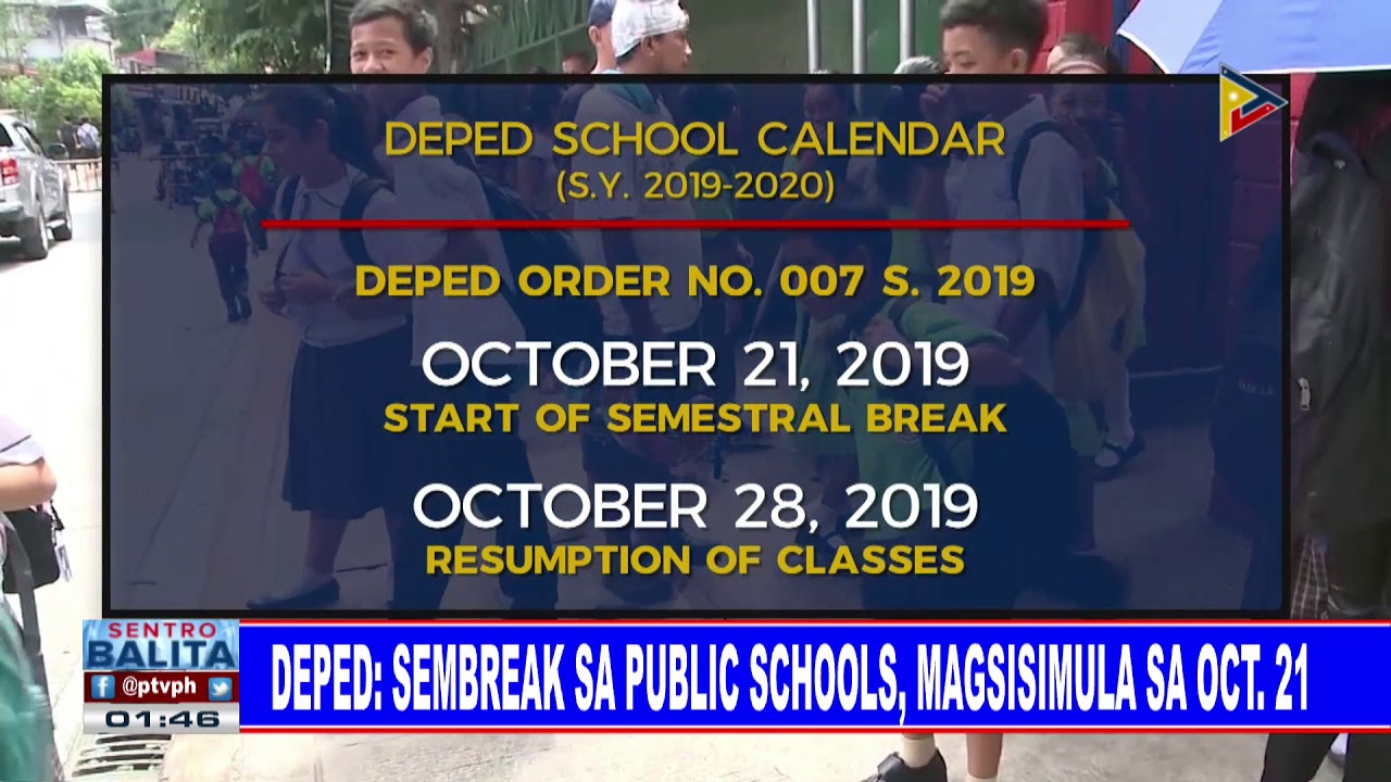 DepEd: Sembreak sa public schools, magsisimula sa October 21 - YouTube