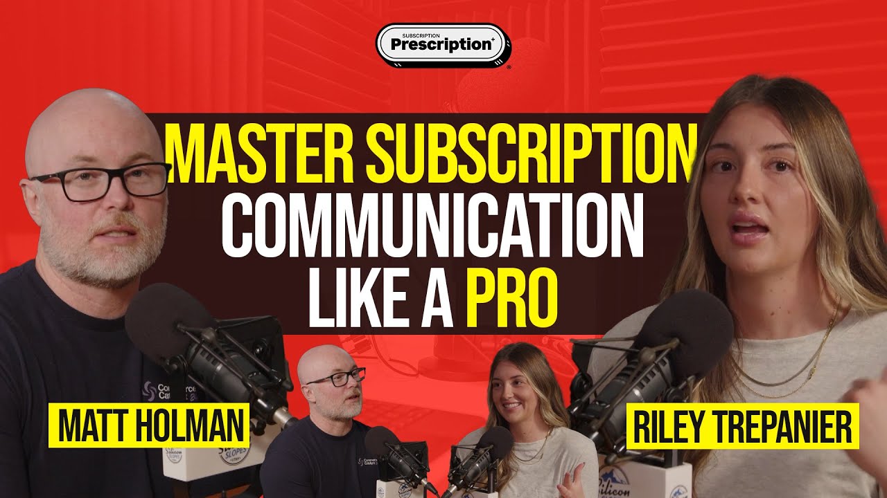 Mastering Subscription Communication: Insights from a Comms Expert ...