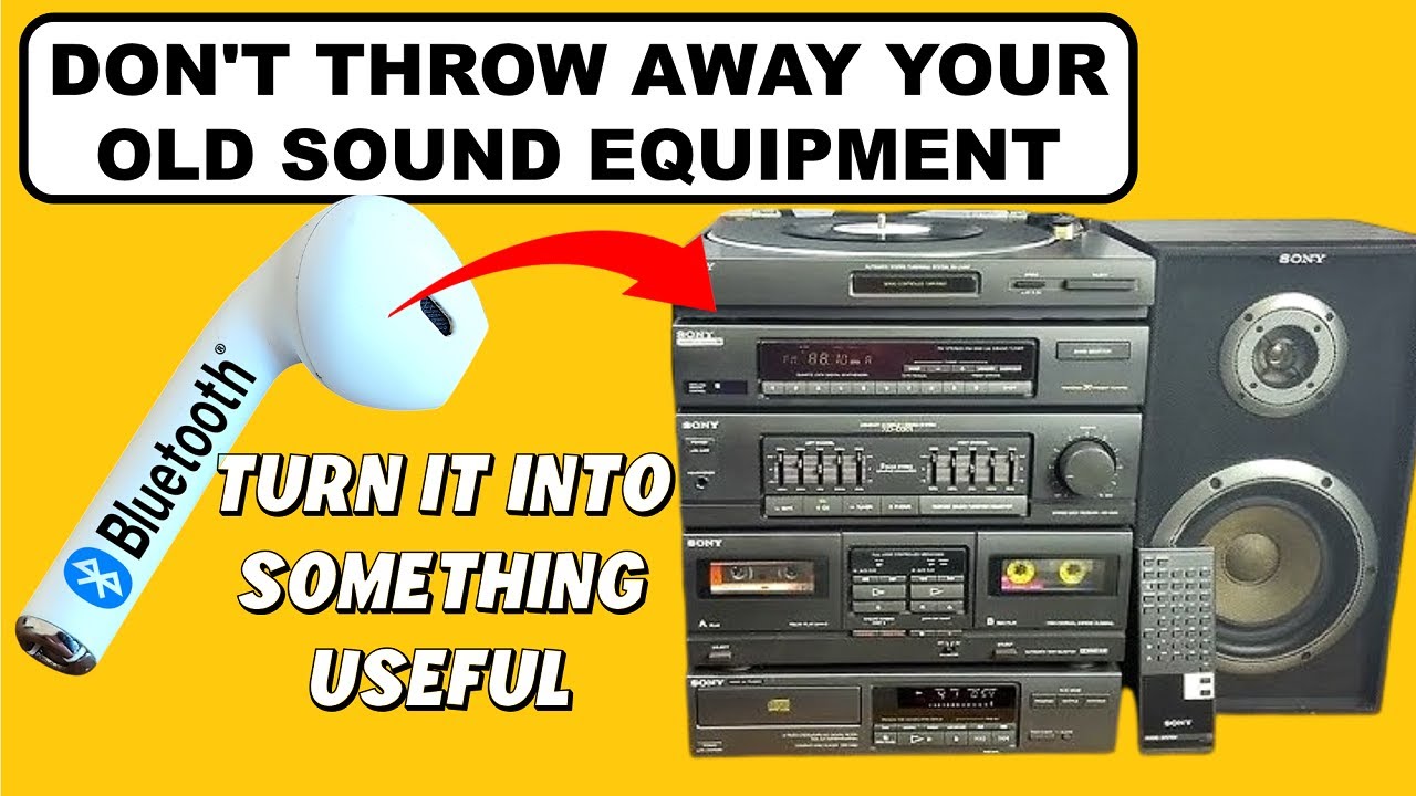 Don't Throw Away Your Old Sound Equipment, Learn How to Upgrade It ...