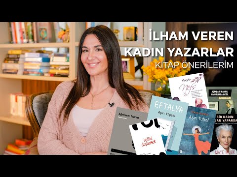 İlham Veren Kadınlar ve Kitap Önerilerim