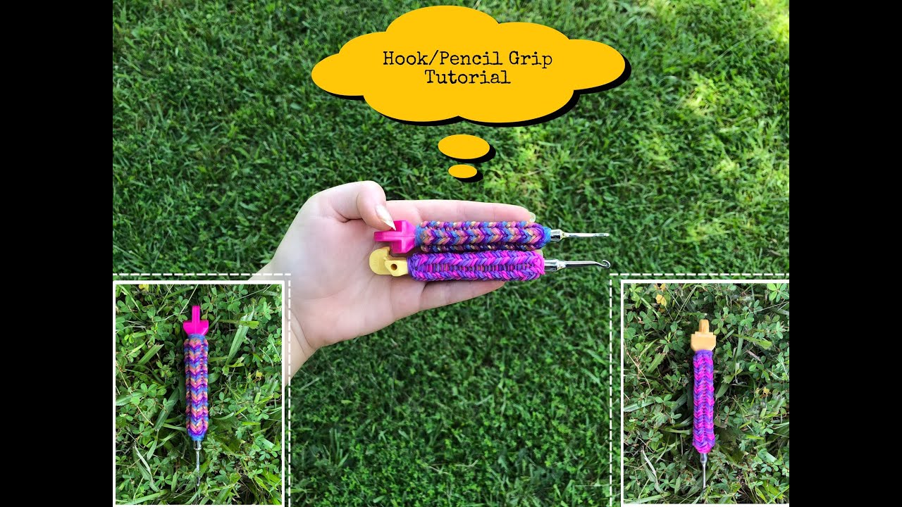 Hook/Pencil Grip Tutorial (RainbowLoom) - YouTube