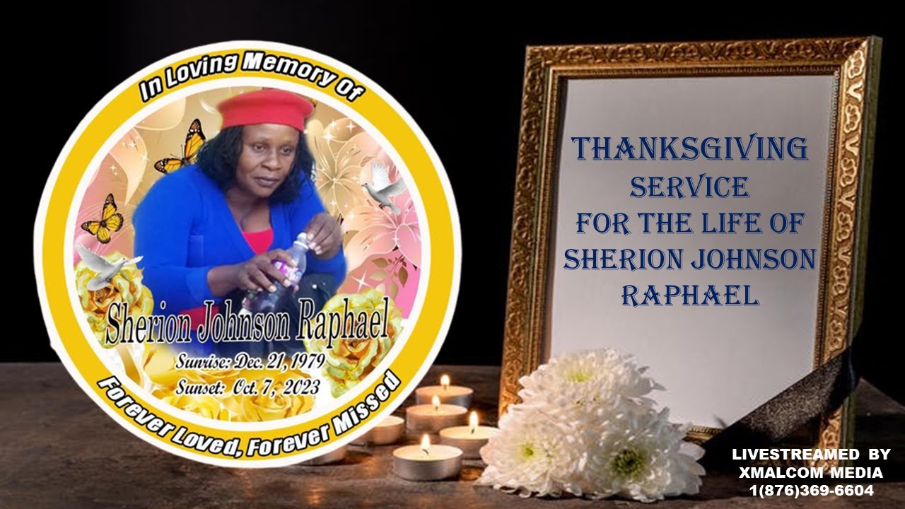 Sherion Johnson Raphael Thanksgiving Service - YouTube
