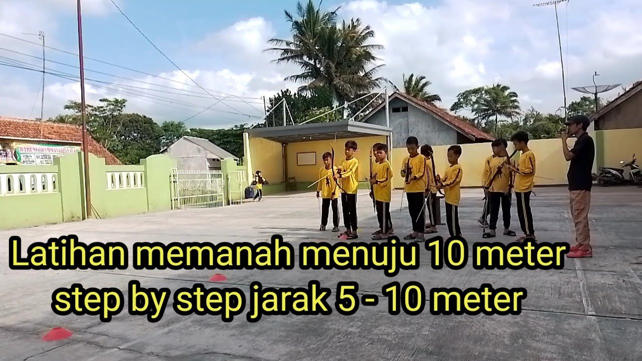 latihan memanah menuju jarak 10 meter step by step jarak 5 6 7 8 9 10 # ...