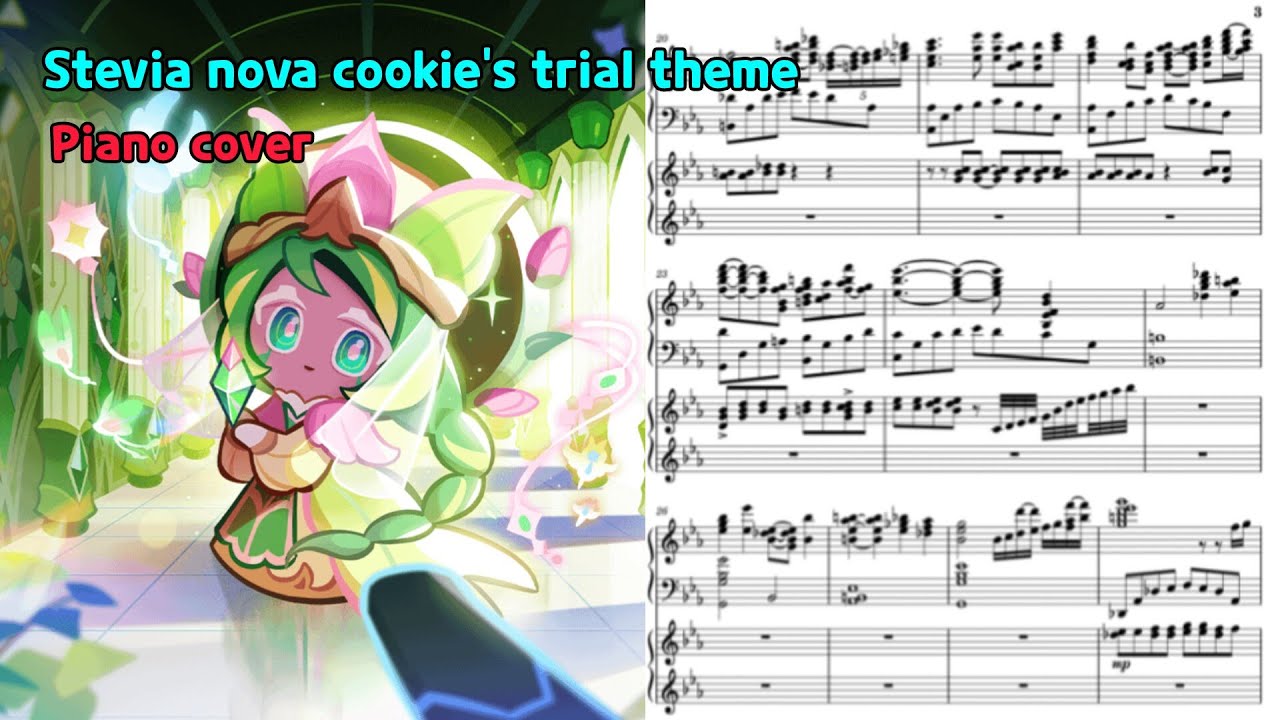 [Cookierun Ovenbreak]-Stevia nova cookie's trial theme song (Piano cover) - YouTube