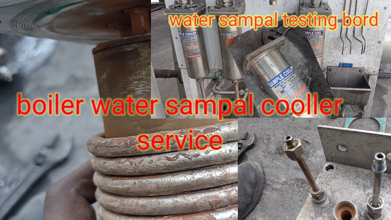 boiler water sampal testing!!boiler ka sample cooler model!! - YouTube