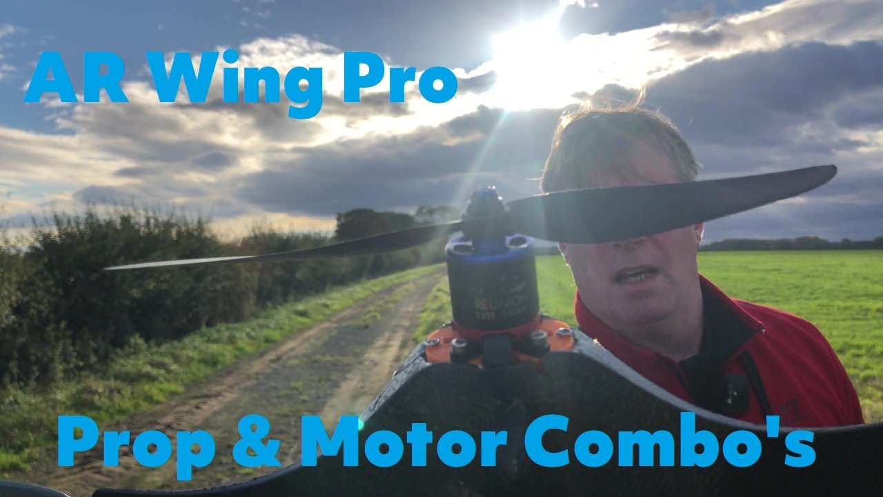 AR Wing Pro Motor and Prop Combo Tests - YouTube
