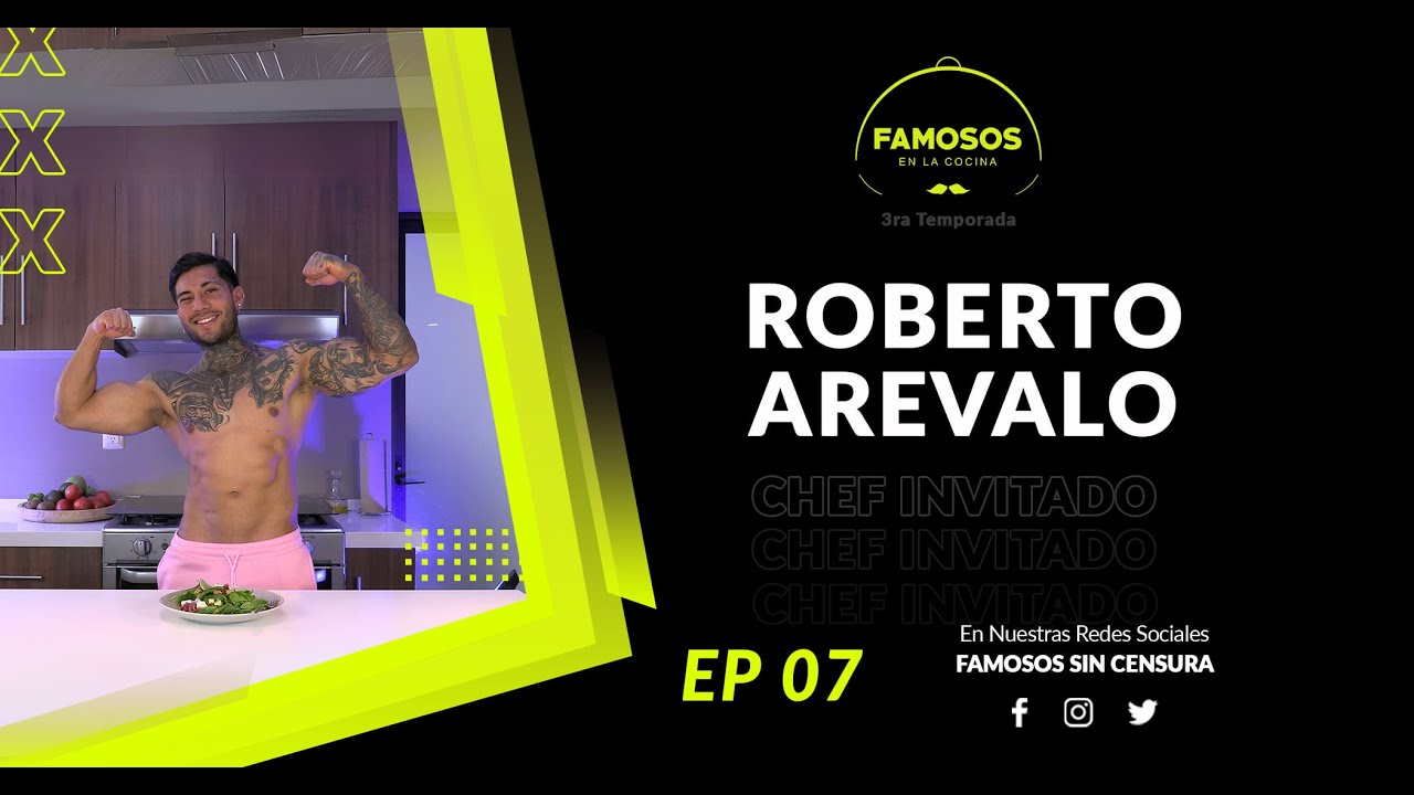 ROBERTO AREVALO I Famosos En La Cocina 3er Temporada - YouTube
