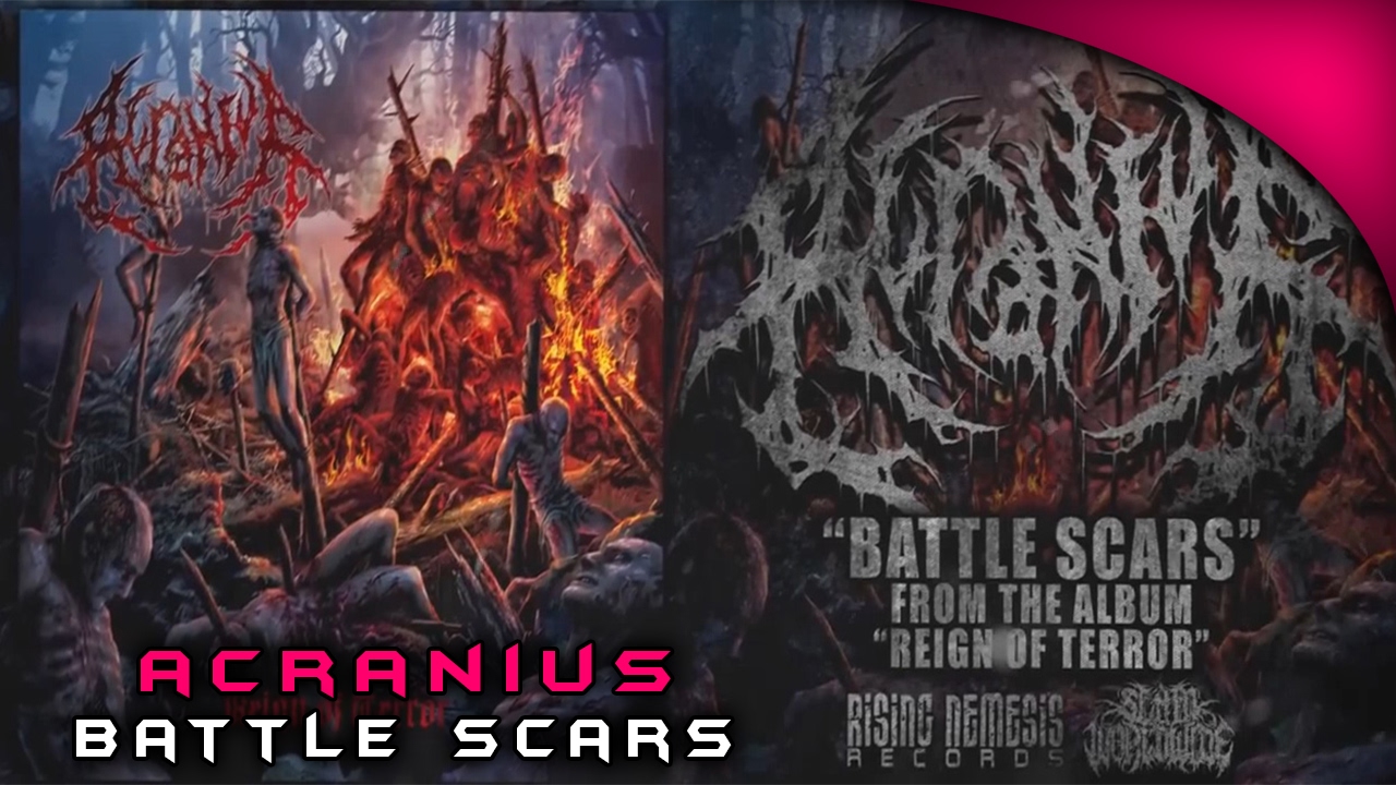 BATTLE SCARS - Acranius 2017 NEW ÁLBUM ( REIGN OF TERROR ) - YouTube