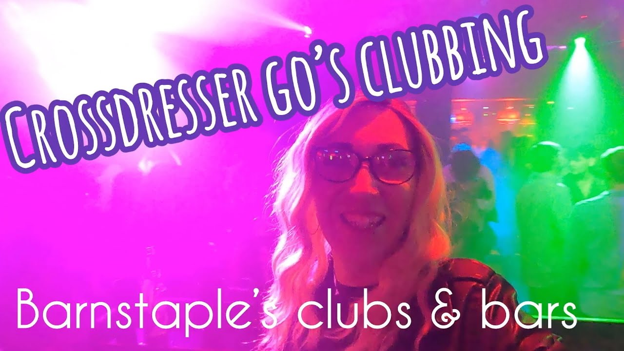 Going out out! Barnstaples clubs & bars - YouTube