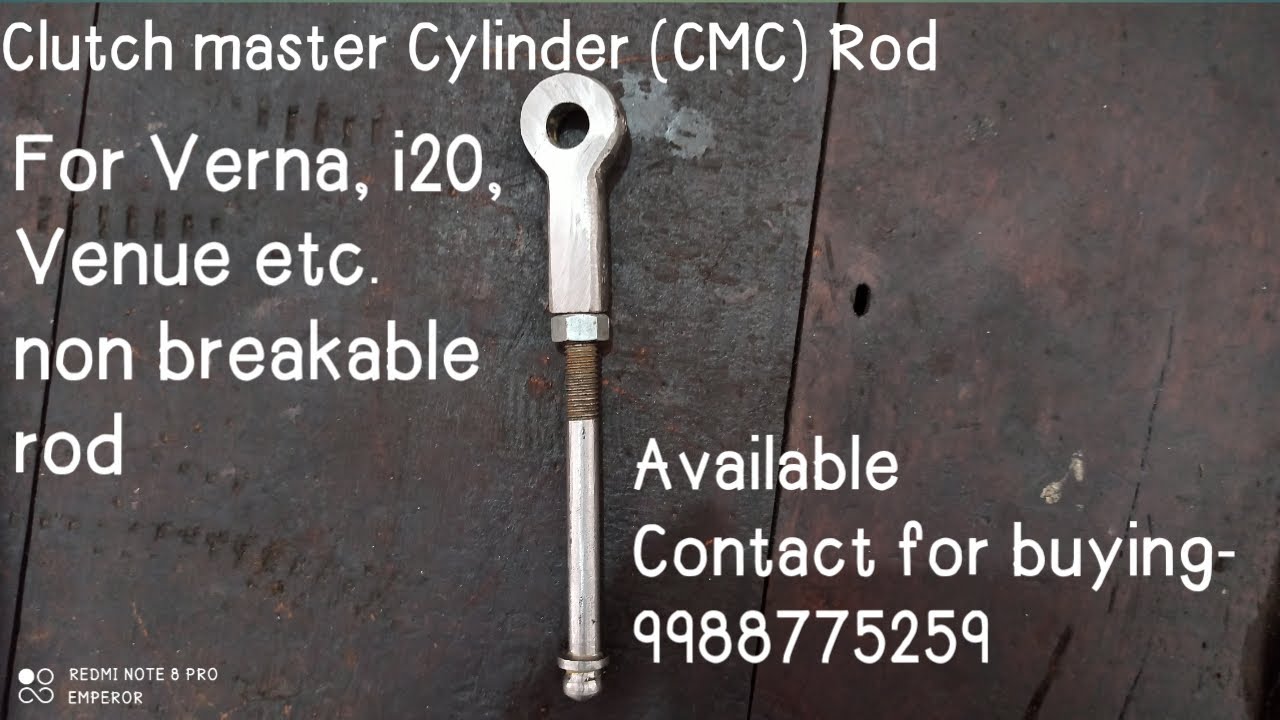 Clutch Master Cylinder (CMC) Rod. for VERNA, I20, VENUE etc. - YouTube