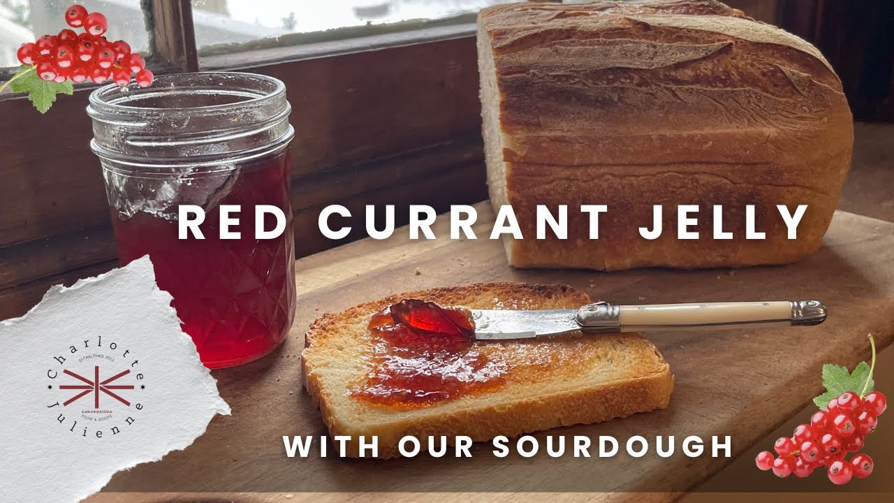 Homemade Sourdough & Red Currant Jelly Breakfast | Cozy Winter Food ...