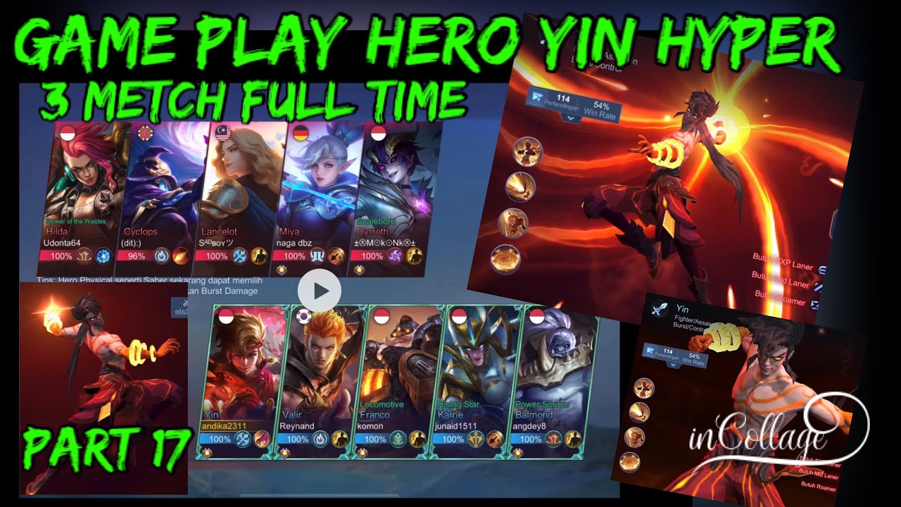 CARA MAIN HERO YIN HYPER 🔥 GAME PLAY HERO YIN MOBILE LEGEND 🔥Part 17 ...