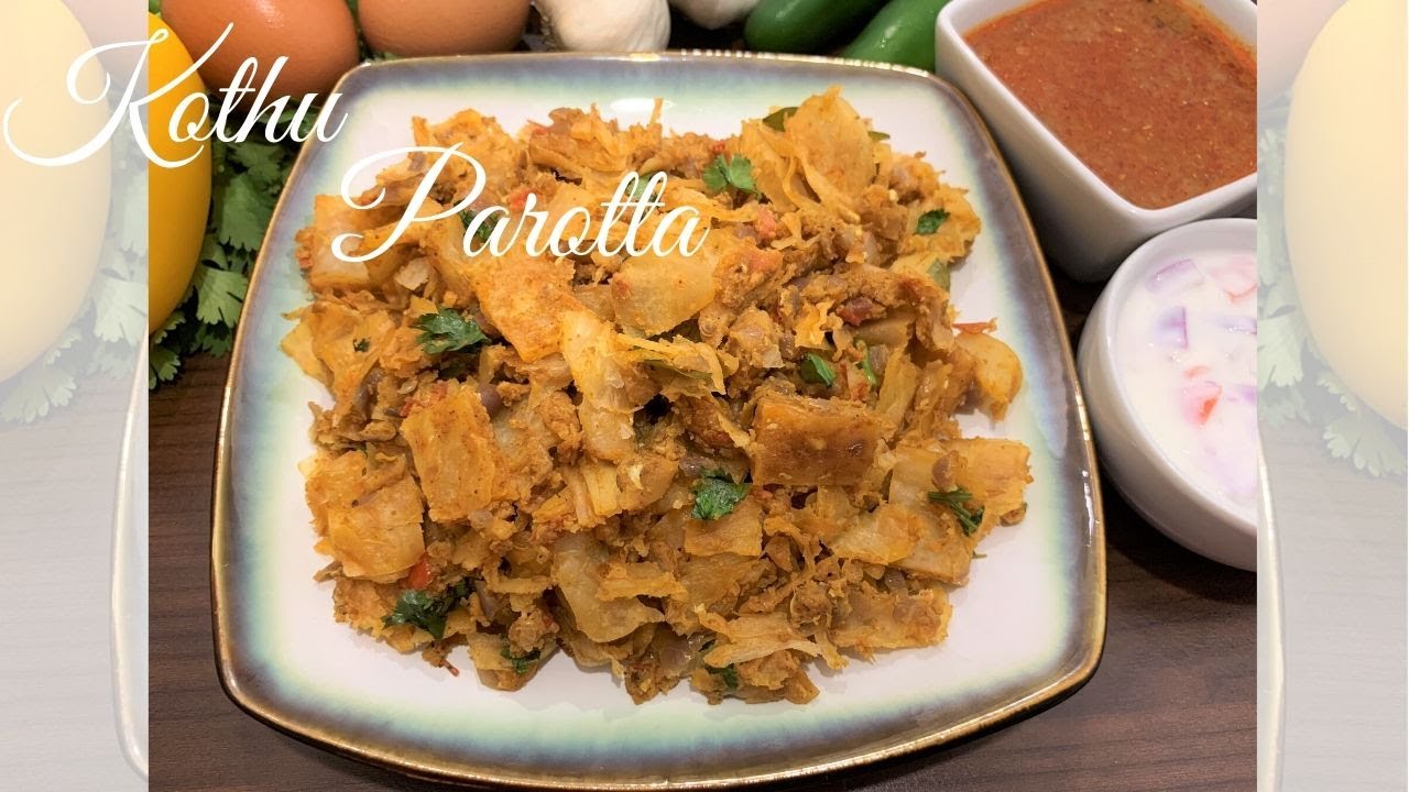 Kothu Parotta | How to Prepare Kothu Parotta at home | Egg Kothu ...