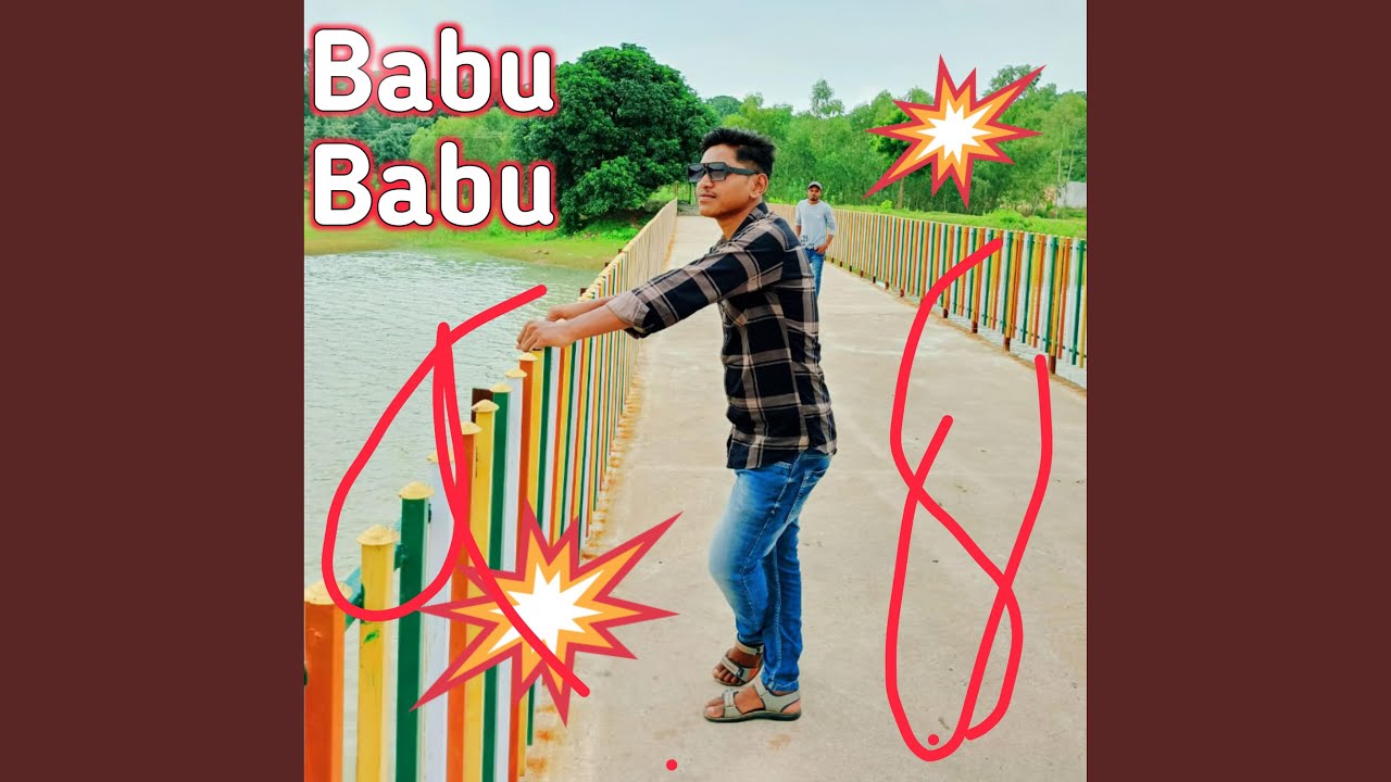 Babu Babu - YouTube