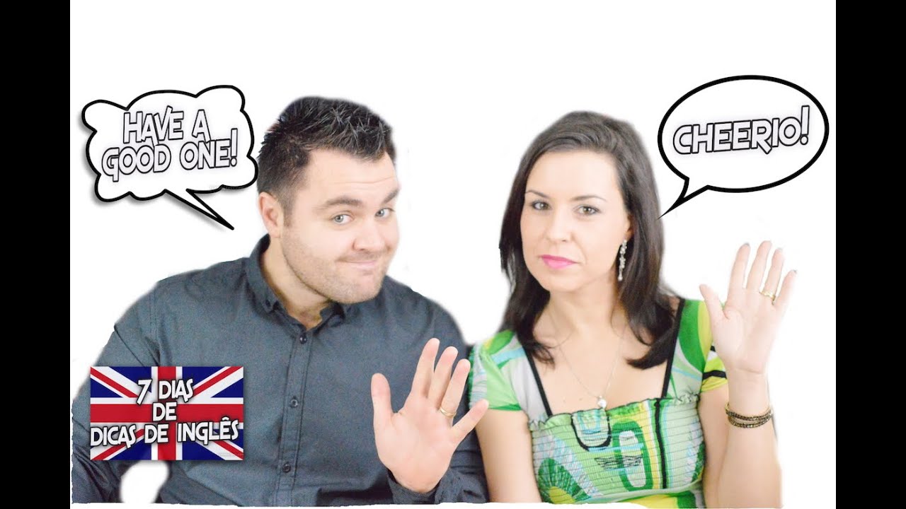 DICAS DE INGLÊS: 3 maneiras de dizer "Goodbye" em inglês - YouTube