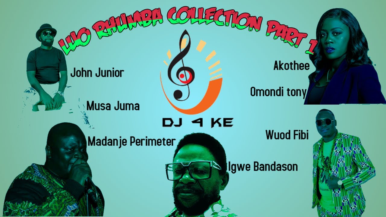 Luo Rhumba Collection Part 1 DJ 4Ke ft Musa Juma, Wuod Fibi, Madanje ...