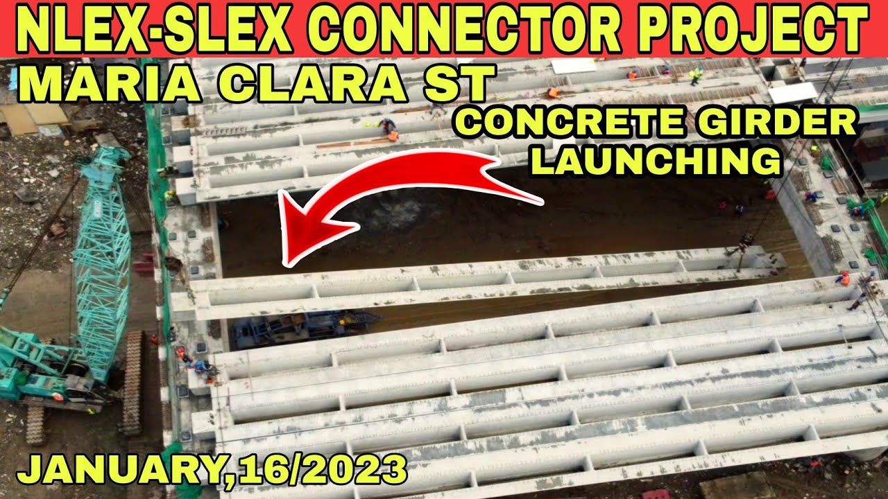 CONCRETE GIRDER LAUNCHING | NLEX-SLEX CONNECTOR MARIA CLARA ST JANUARY ...