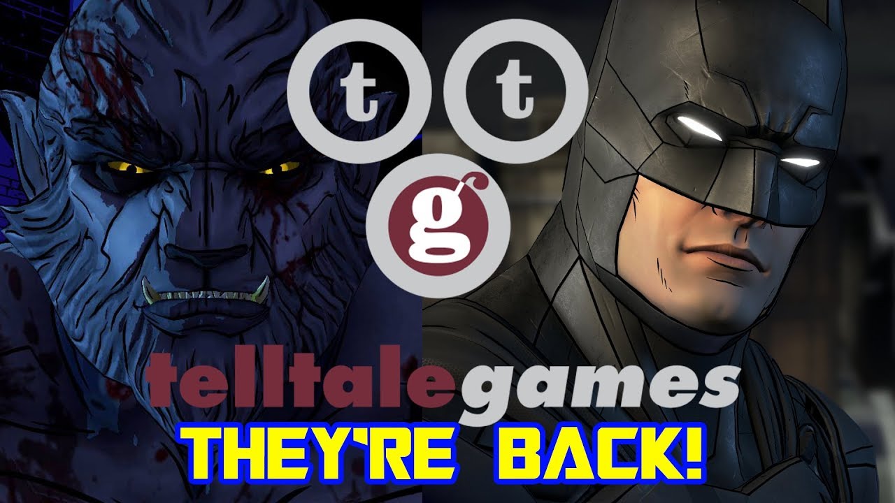 TELLTALE IS BACK! LCG Buys Telltale: Wolf Among Us 2 and Batman Season ...