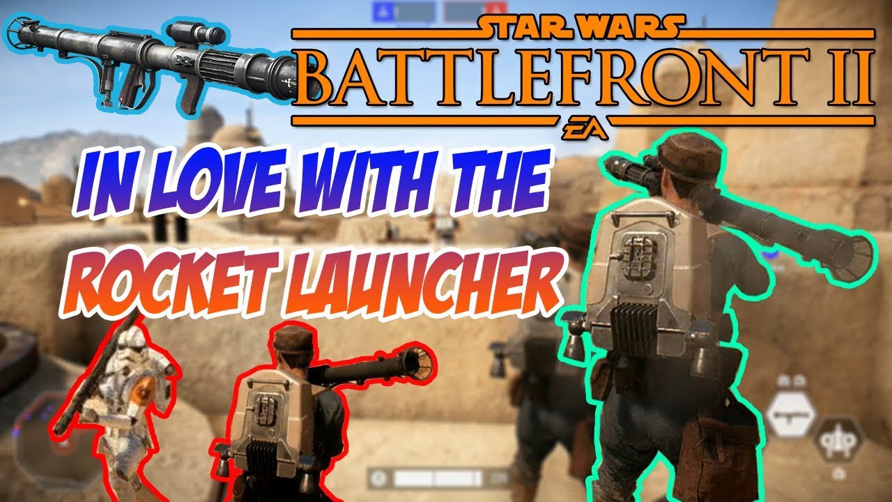 💣🔫ROCKET LAUNCHERS ARE SO MUCH FUN! - Star Wars Battlefront 2 - YouTube