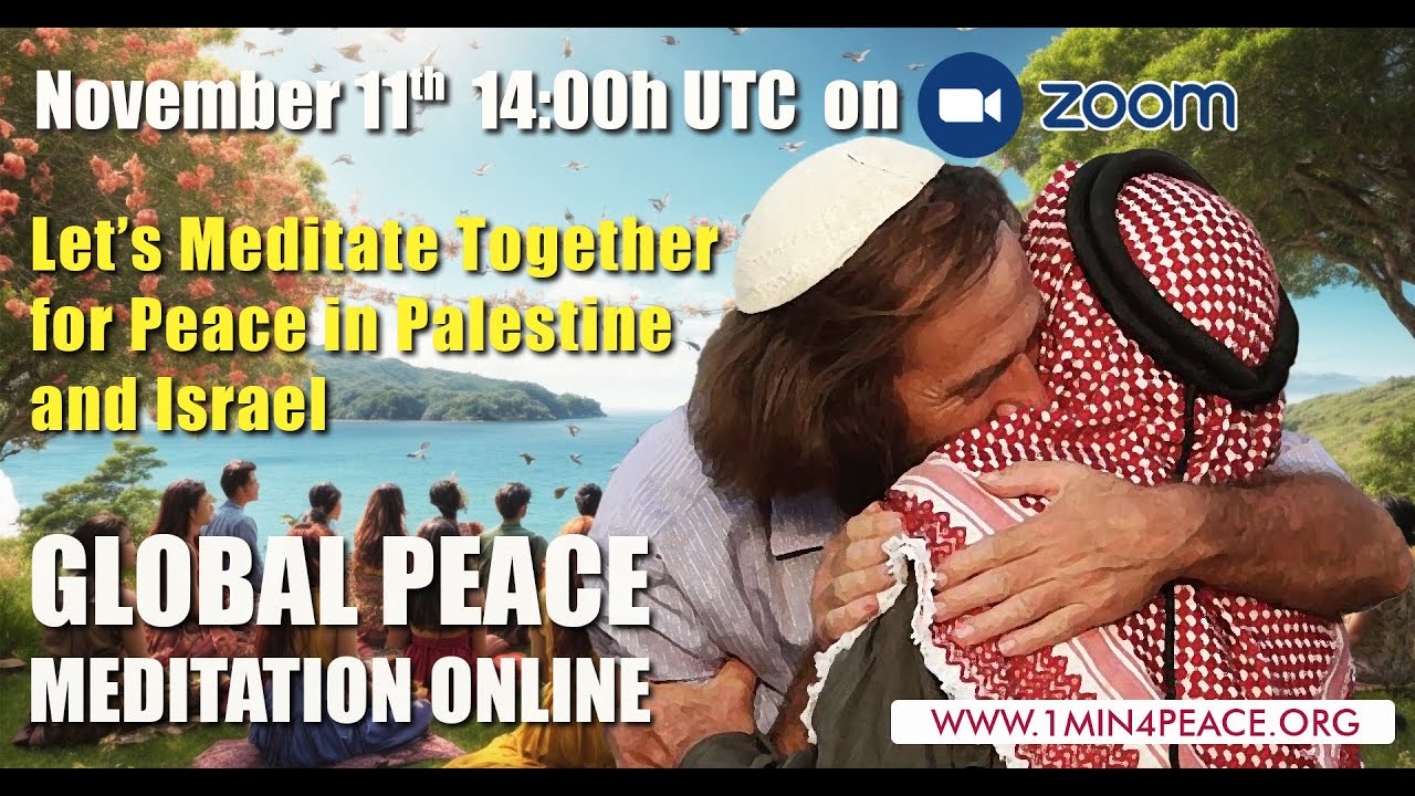 Planetary Meditation for Peace in Palestine and Israel - YouTube