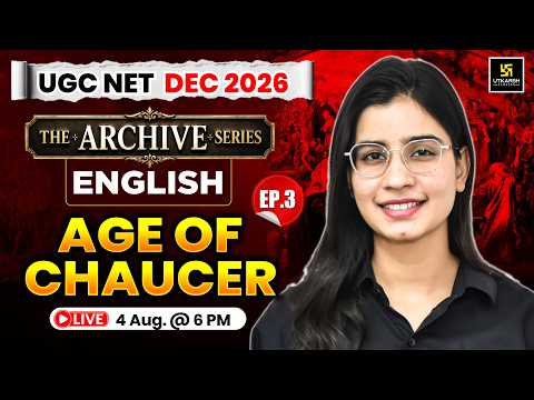 UGC NET English Dec 2026 | Ep. 3 Age of Chaucer | The Archive Series | Prerna Ma'am