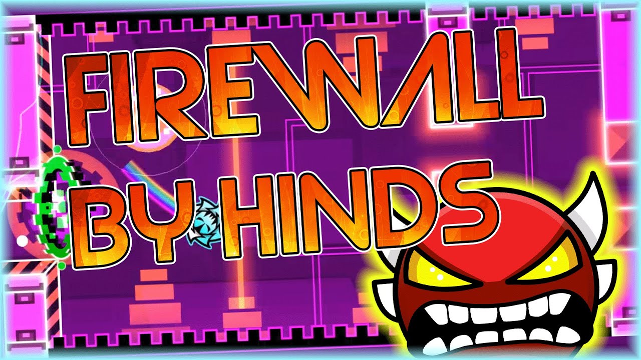 Firewall (By Hinds) | Geometry Dash 2.11 - YouTube