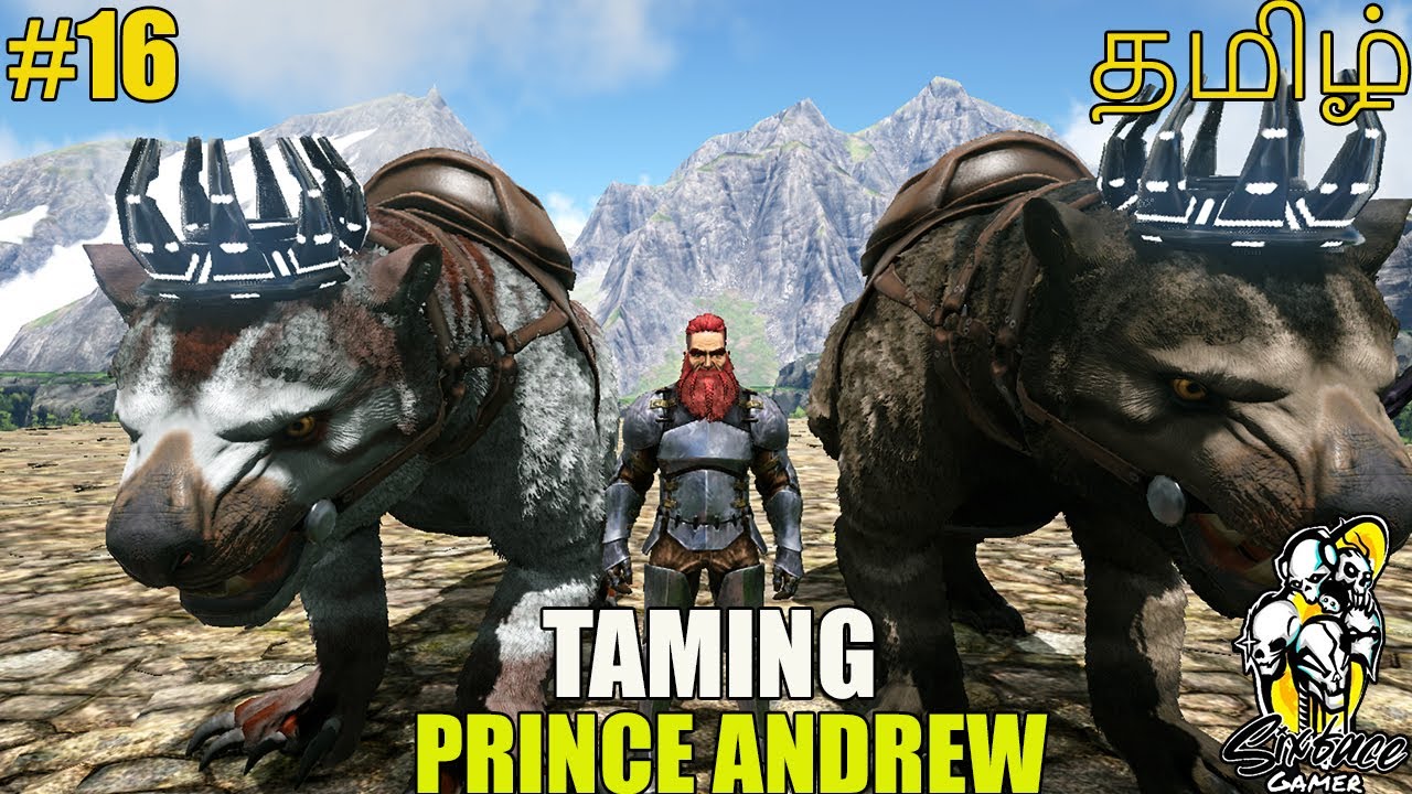 Prince Andrew Taming | Simbaa | Ark Eternal Gameplay in Tamil | Ark ...