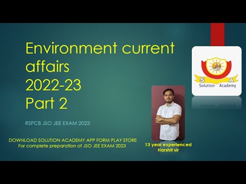 Environment Current Affairs 2022 23 | Part 2 | Solution Academy | Harshit Sir - YouTube