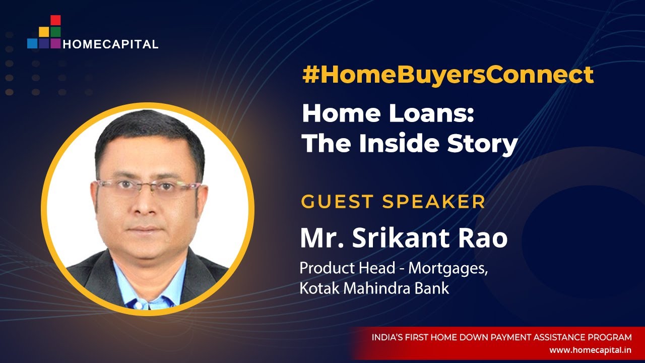 #HomeBuyersConnect: Home loans: The Inside Story - YouTube