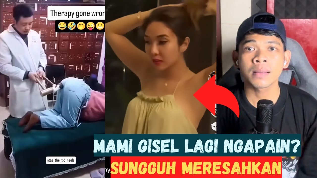 MAMI GISEL BIKIN GUE GAGAL FOKUS COYY‼️- | ..REACT MEME KOCAK - YouTube