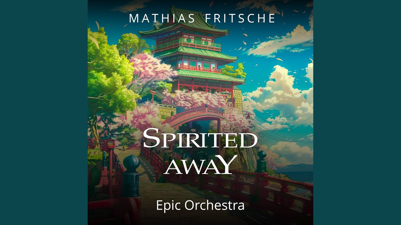 Spirited Away - Always with Me (Epic Orchestra) - YouTube