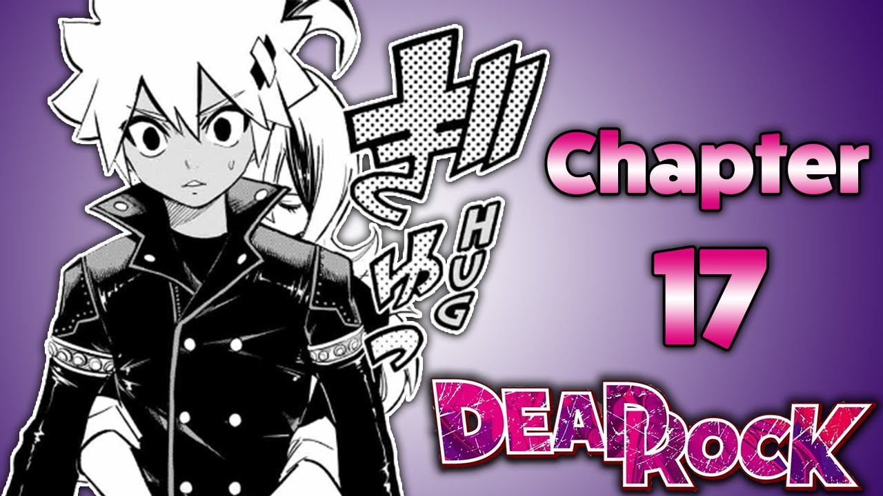 Yakuto Vs. Dest!!! (Dead Rock Chapter 17 Review) - YouTube