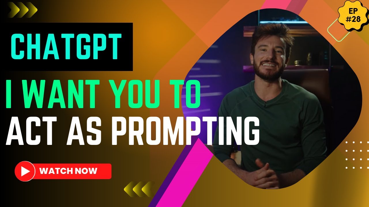 I Want You to Act as Prompting | CHATGPT | Want to Become Like a Pro In ...