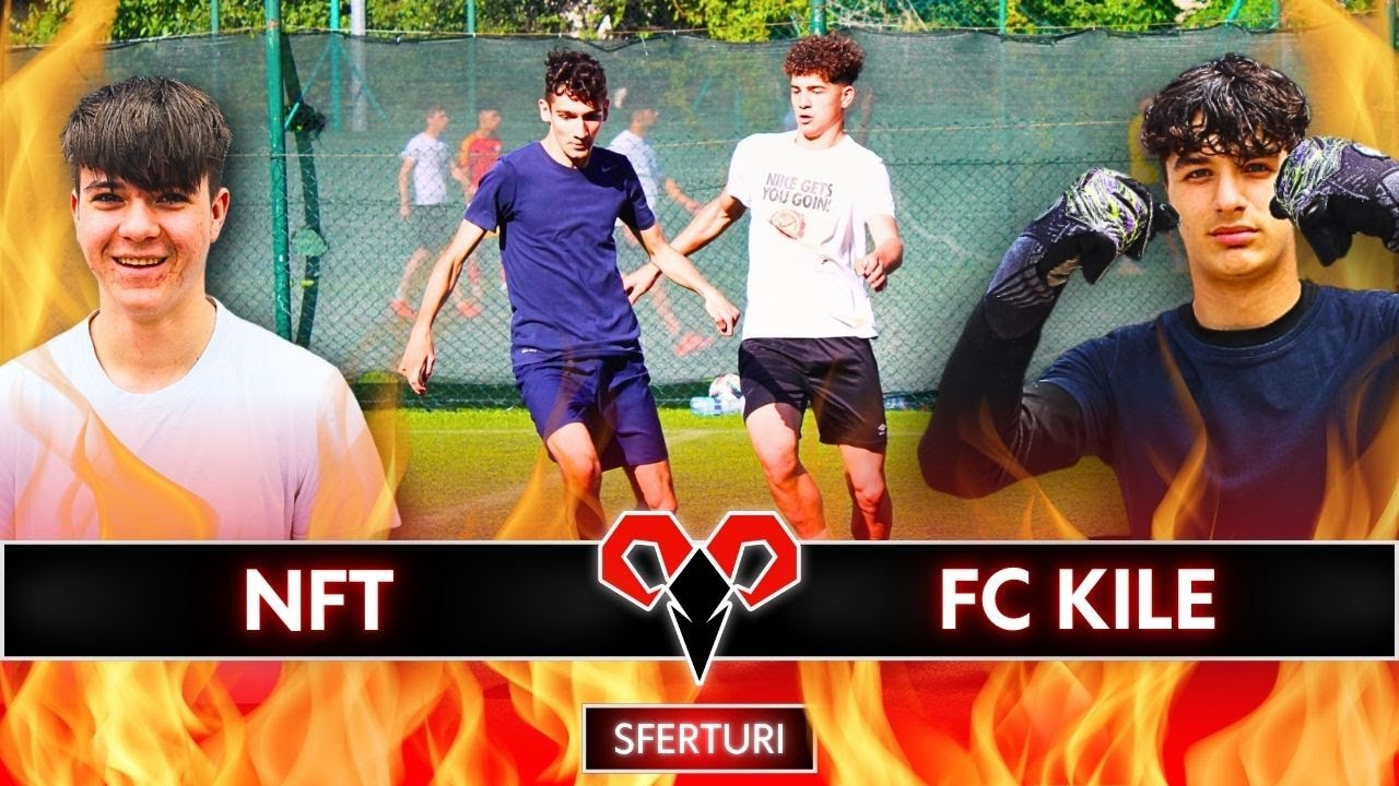NFT vs FC KILE | SFERTURI | Cupa HOOD Ediția 2 - YouTube