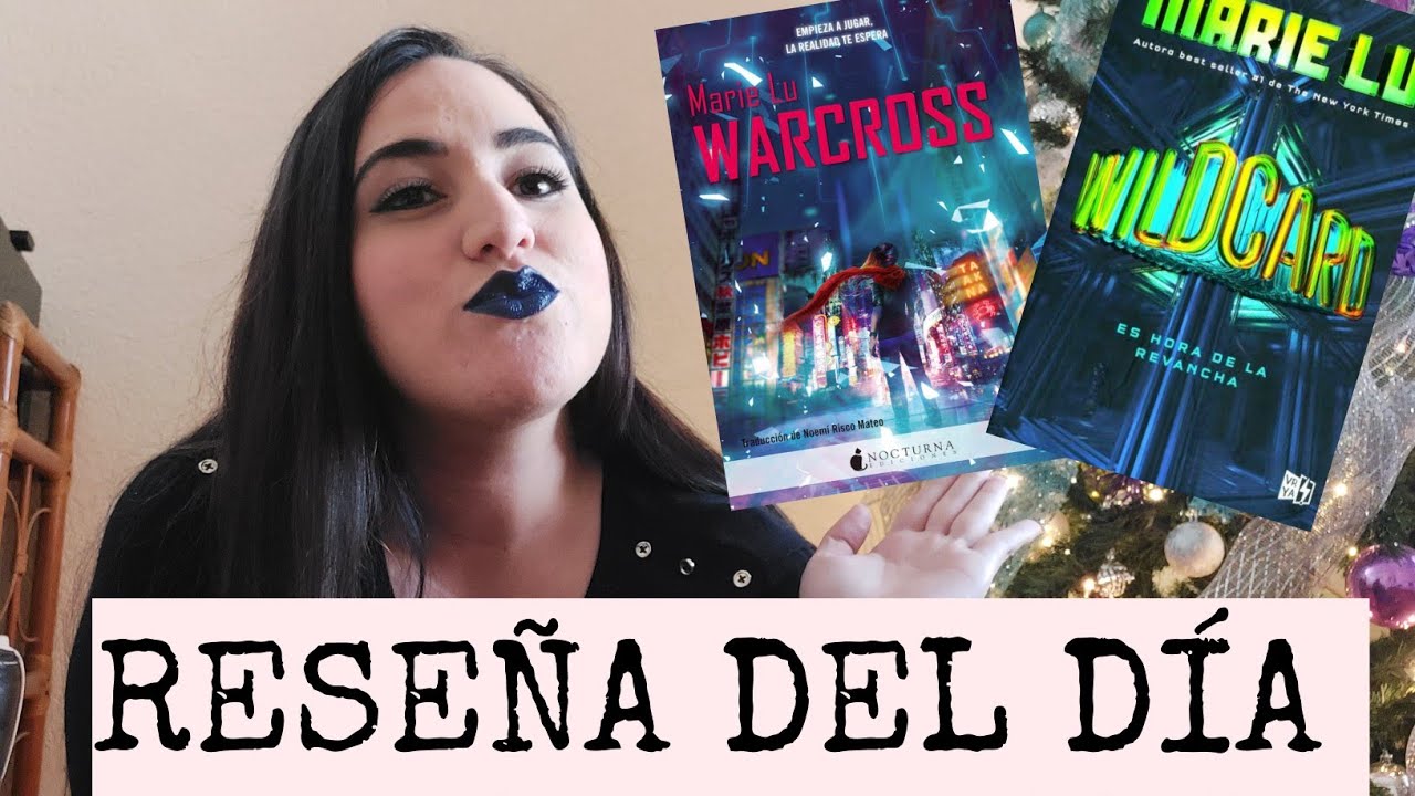 RESEÑA: Warcross/ Wildcard- Marie Lu 🌏🌌 - YouTube
