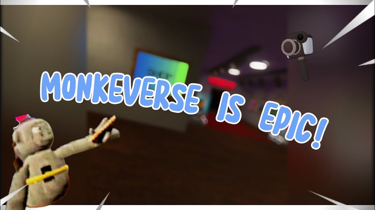 MONKIVERSE IS SO EPIC! - YouTube