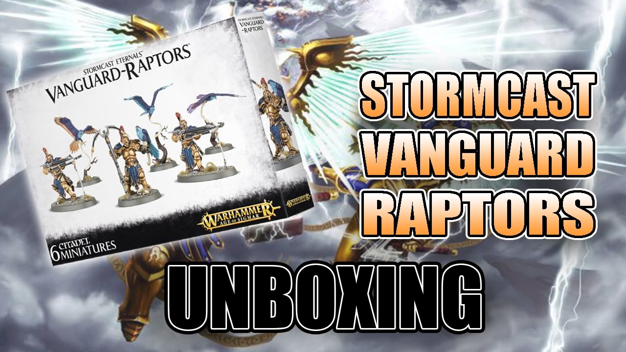 Long Range Stormcasts Arrive - New Vanguard Raptors Unboxed - YouTube
