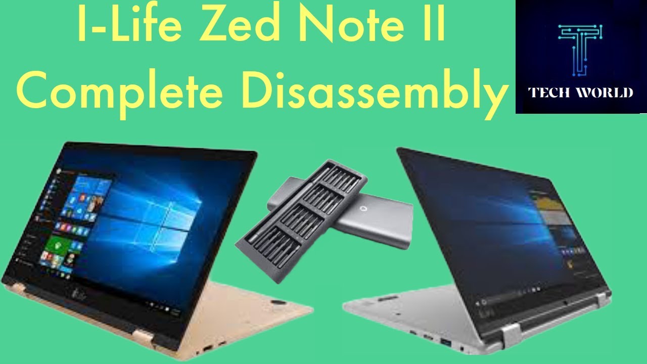 I-Life Zed Note-2 ll Full Disassembly ll Zed X360 Note-2 ll Full ...