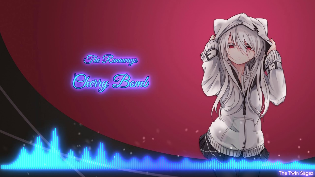 The Runaways- Cherry Bomb ♤Nightcore♤ - YouTube
